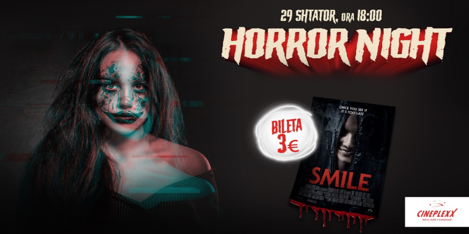 ‘Horror Night’ sjellë filmin e frikshëm ‘Smile’ – Radio KFOR Shqip